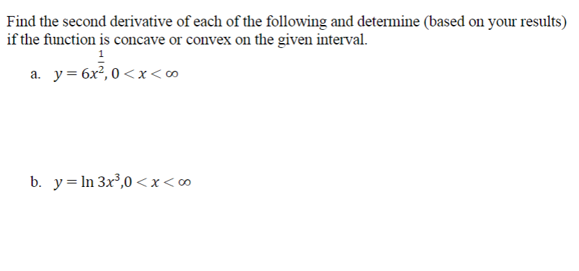 Solved Find the second derivative of each of the following | Chegg.com
