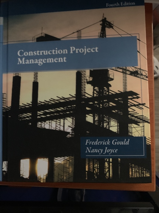 Solved ourt Construction Project Management Frederick | Chegg.com