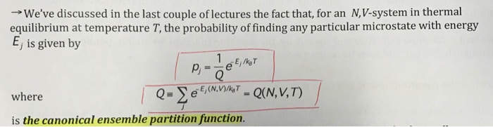 Solved 5. Show that the canonical ensemble partition | Chegg.com
