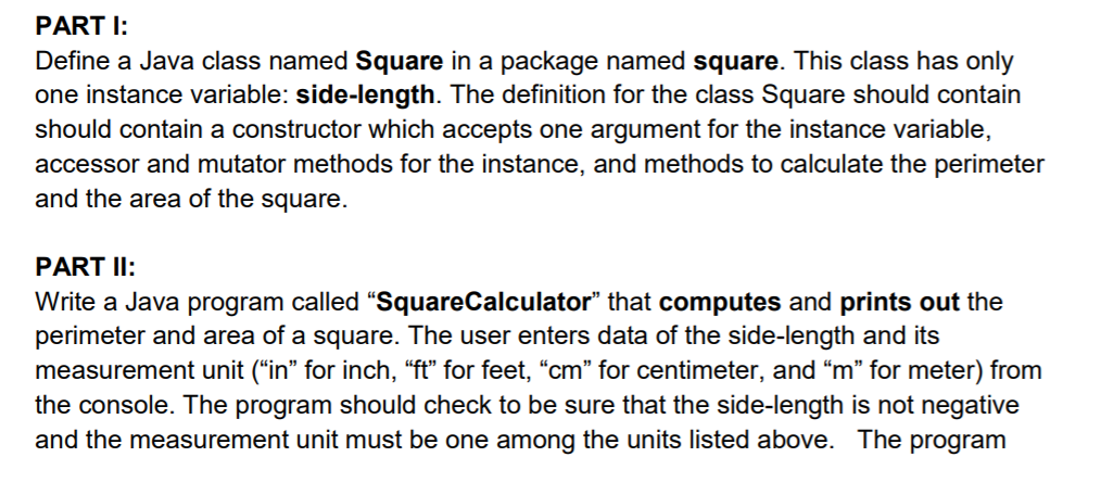 Solved PARTI: Define a Java class named Square in a package | Chegg.com