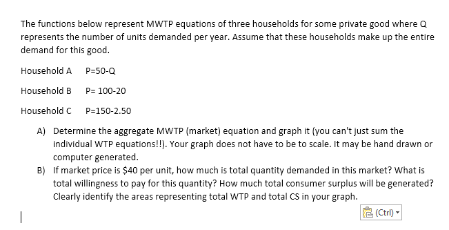 Solved The functions below represent MWTP equations of three | Chegg.com