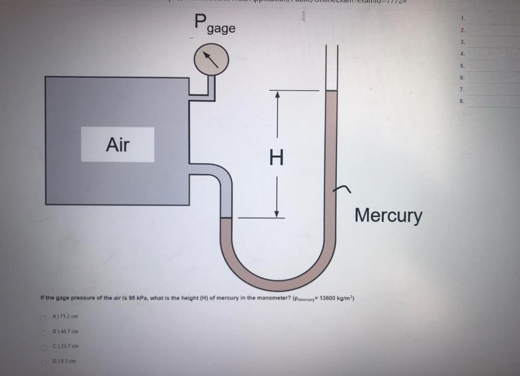 Solved 1 P gage 2 3. 4 5 6. 7. 8 Air H Mercury If the gage | Chegg.com