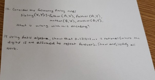Solved 13 Consider The Following Prolog Rule Sibling Xy