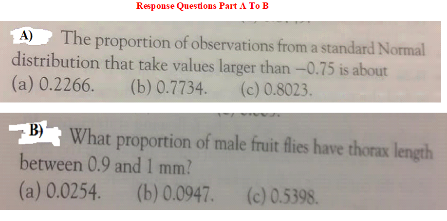 Solved Response Questions Part A To B A)The proportion of | Chegg.com
