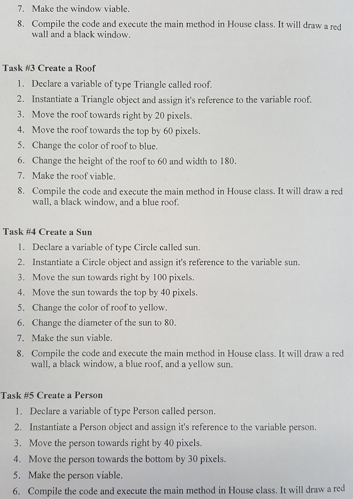 Task #1 Create a wall 1. Look at the code for House | Chegg.com