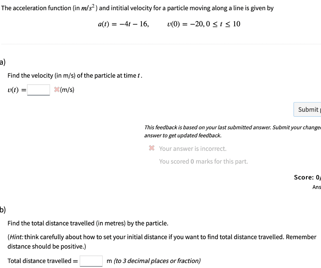 Solved The acceleration function (in m/s2 ) and intitial | Chegg.com
