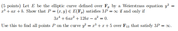 Solved (5 points) Let E be the elliptic curve defined over | Chegg.com