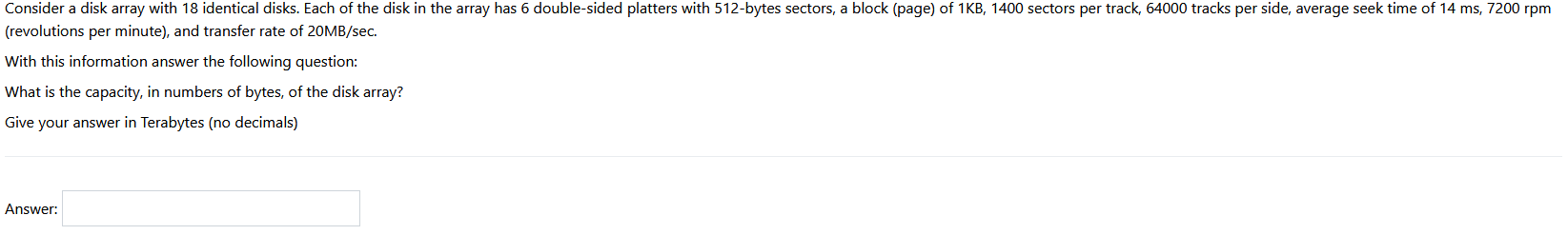 Solved Consider a disk array with 18 identical disks. Each | Chegg.com