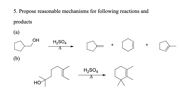 Solved 5. Propose reasonable mechanisms for following | Chegg.com Solved 5. Propose reasonable mechanisms for following | Chegg.com