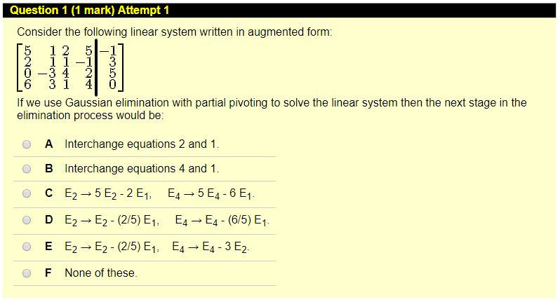 Solved Question 1 (1 mark) Attempt 1 Consider the following | Chegg.com