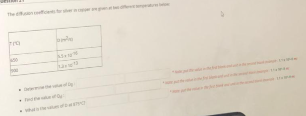 Solved The diffusion coefficients for silver in copper are | Chegg.com