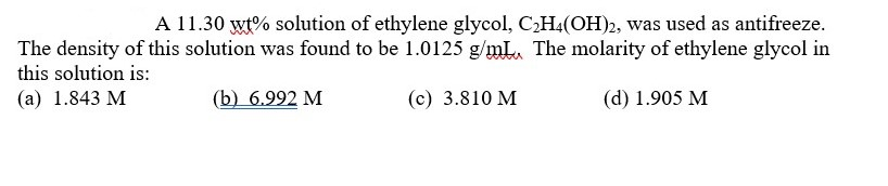 Solved A 11.30 wt% solution of ethylene glycol, C2H4OH)2, | Chegg.com