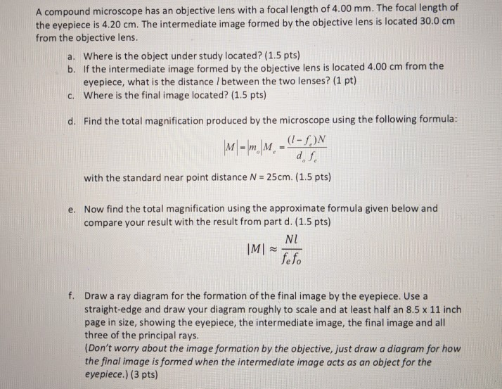 Solved A compound microscope has an objective lens with a | Chegg.com
