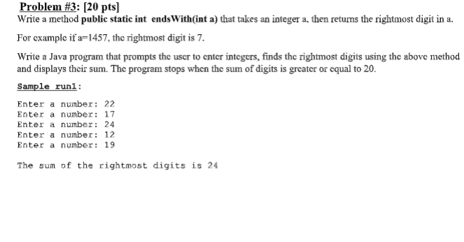 Solved Problem 3 20 Pts Write A Method Public Static Int 6514