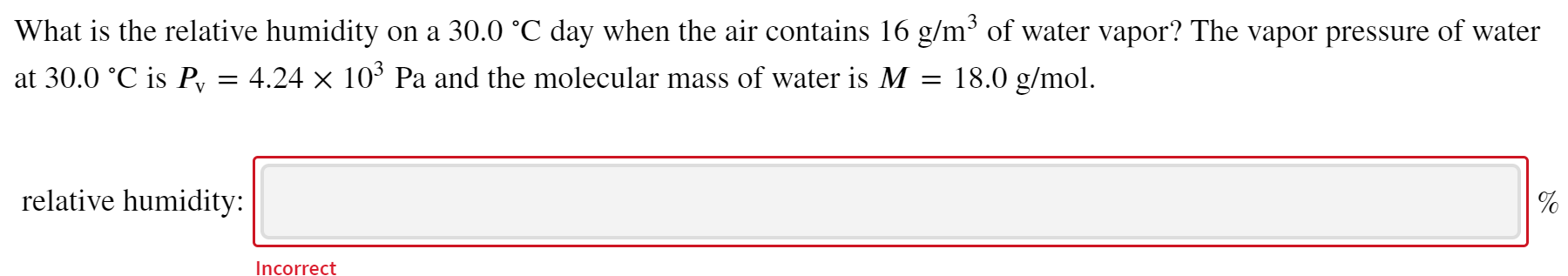 Solved What is the relative humidity on a 30.0 °C day when | Chegg.com