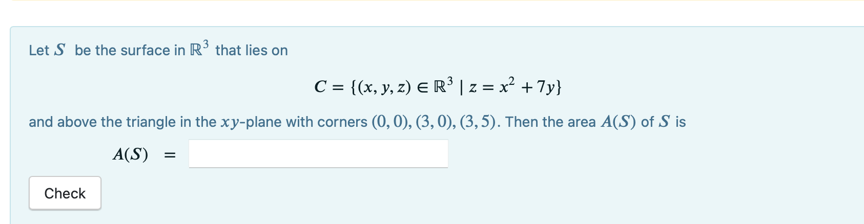 Solved Let S be the surface in R3 that lies on | Chegg.com