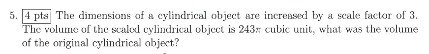 Solved 5. 4 pts The dimensions of a cylindrical object are | Chegg.com