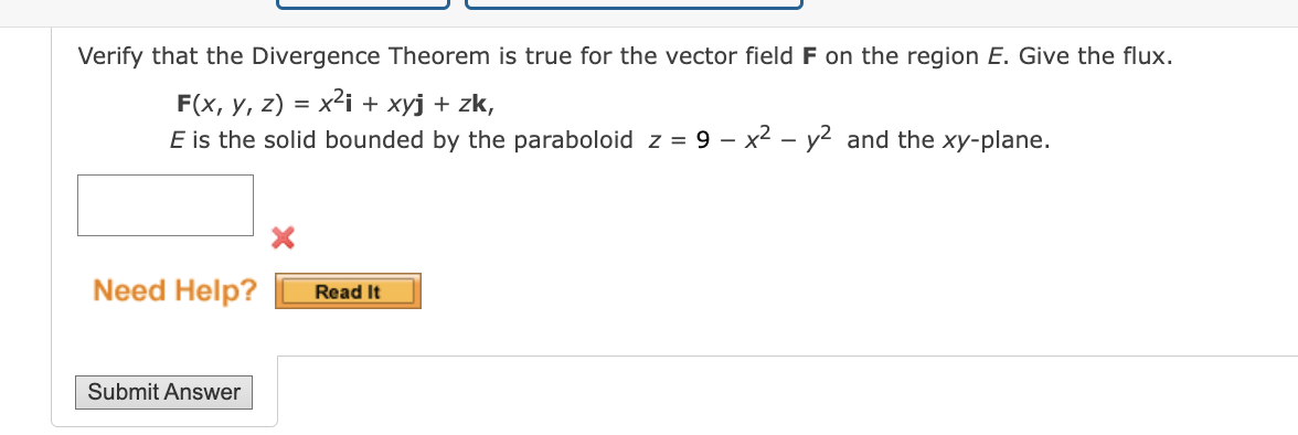 Solved Verify that the Divergence Theorem is true for the | Chegg.com