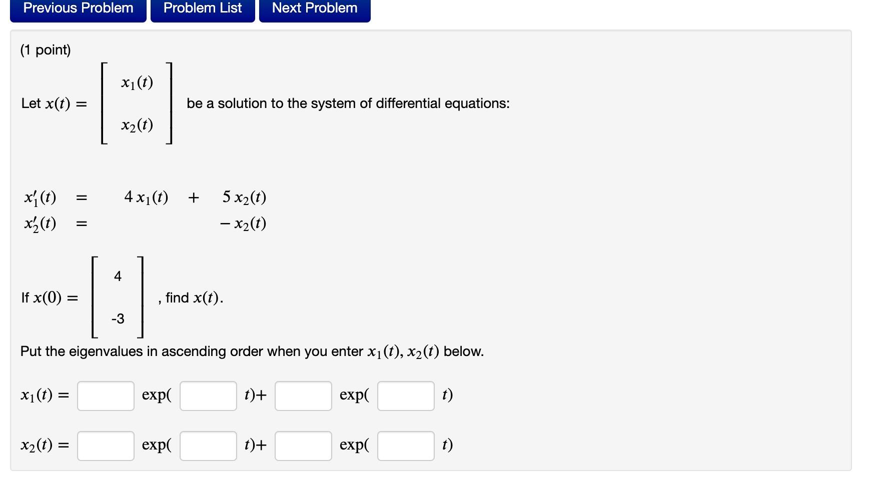 Solved Let 𝑥(𝑡)= ⎡⎣⎢⎢⎢ 𝑥1(𝑡) ⎤⎦⎥⎥⎥ 𝑥2(𝑡) be a solution | Chegg.com