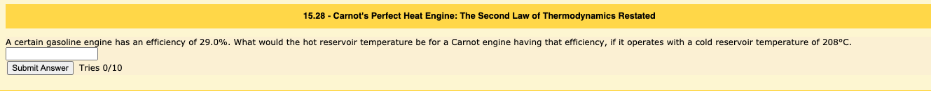 Solved 15.28 - Carnot's Perfect Heat Engine: The Second Law | Chegg.com