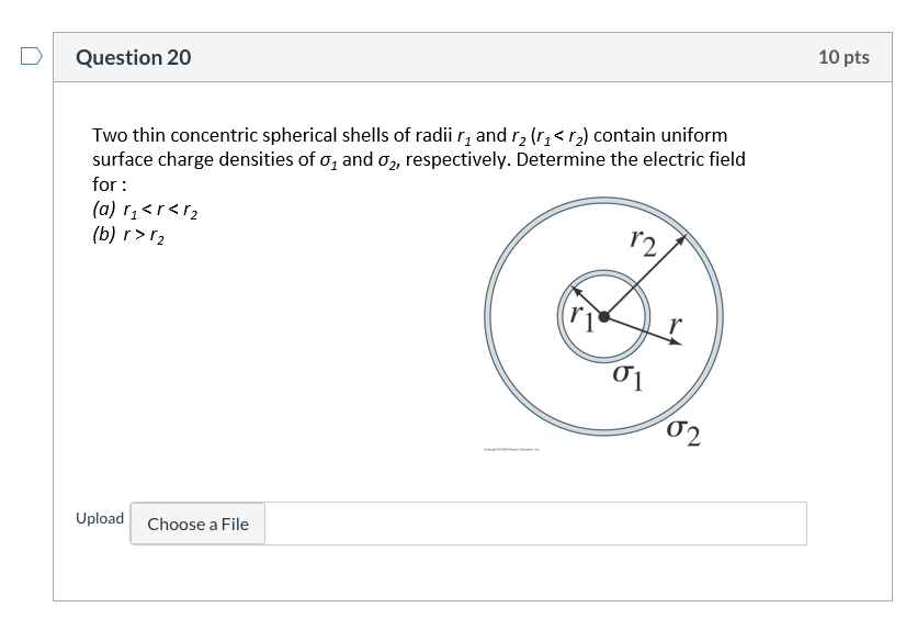 Solved Question 20 10 pts Two thin concentric spherical | Chegg.com