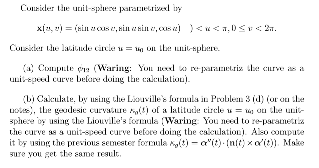 Solved Consider the unit-sphere parametrized by Consider the | Chegg.com