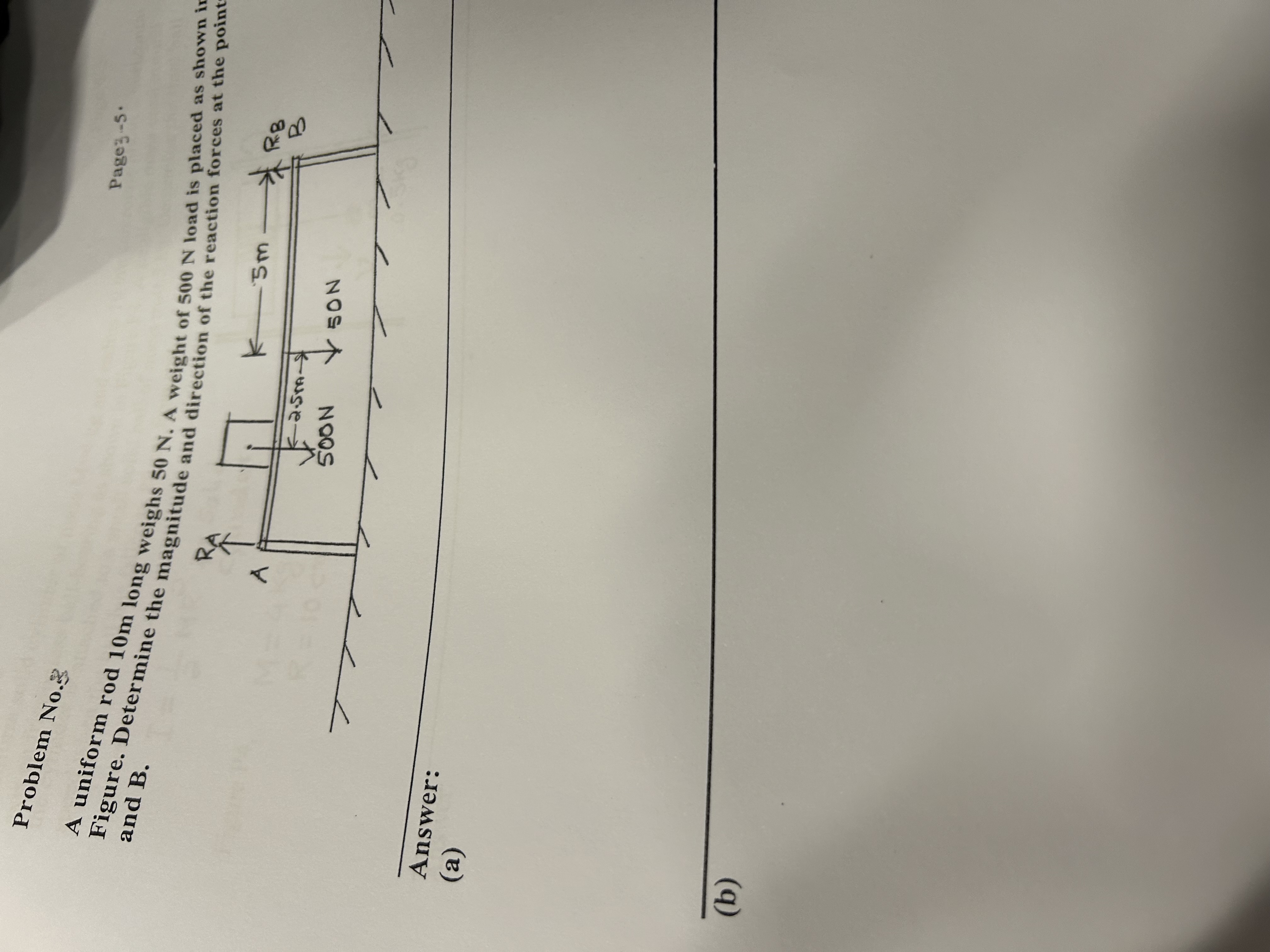 Solved Problem No.s Figure. Determine long weighs 50 N. A | Chegg.com