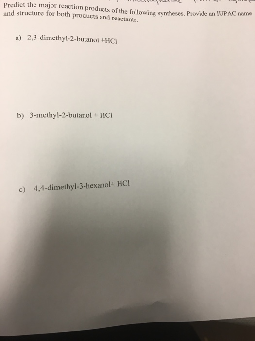 Solved Predict the major reaction products of the following | Chegg.com