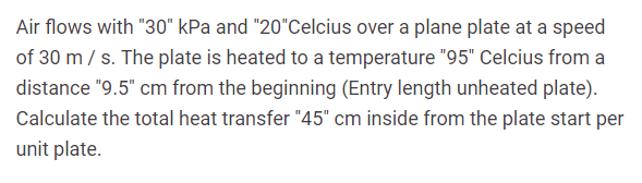 Solved Air flows with "30" kPa and "20"Celcius over a plane | Chegg.com