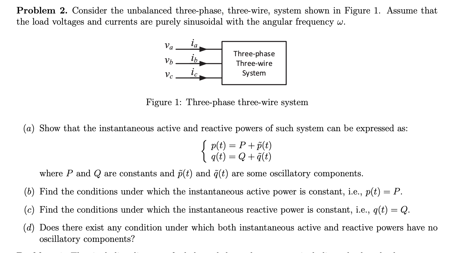 Solved Problem 2. Consider the unbalanced three-phase, | Chegg.com