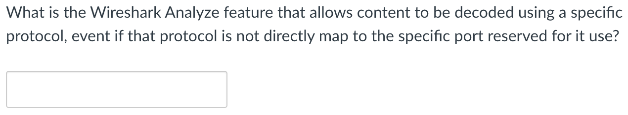 Solved What is the Wireshark Analyze feature that allows | Chegg.com