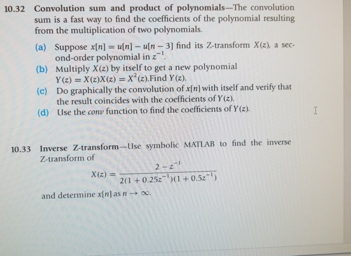 Solved 10.32 Convolution sum and product of polynomials-The | Chegg.com