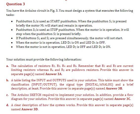 Solved Question 3 You have the Arduino circuit in Fig. 3. | Chegg.com