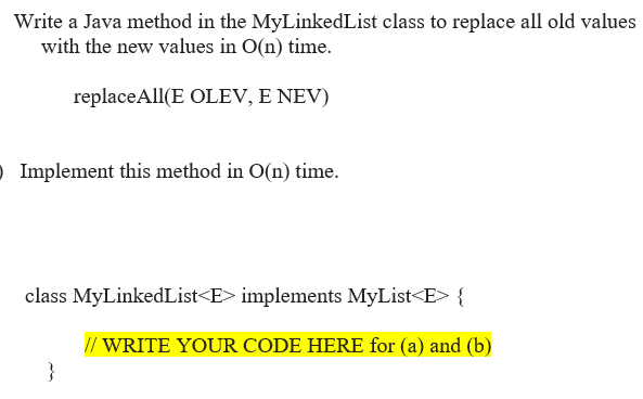 Solved Write A Java Method In The Mylinkedlist Class To 