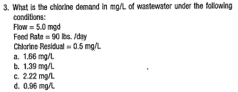 Solved 3. What is the chlorine demand in mg/L of wastewater | Chegg.com