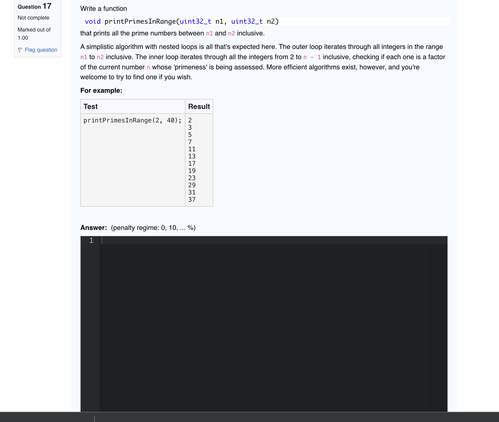 Solved Question 17 Not complete Marked out of 1.00 Flag | Chegg.com