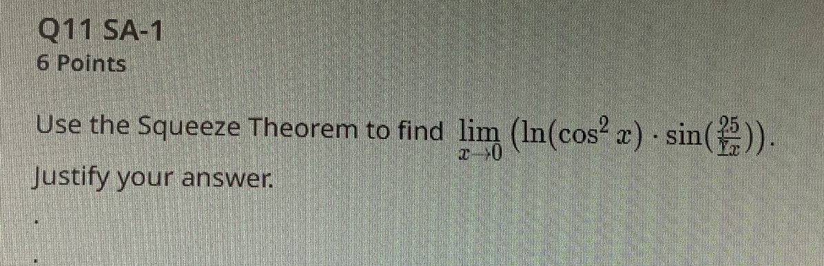 Solved Use the Squeeze Theorem to find | Chegg.com