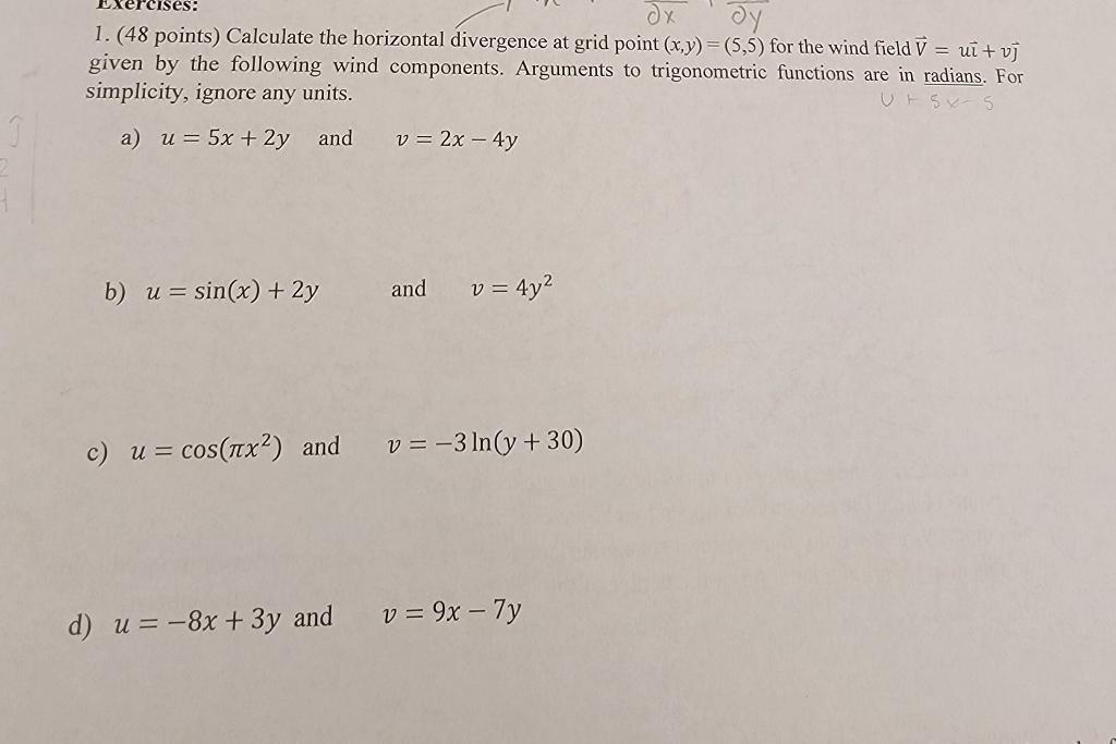 Solved 1. (48 points) Calculate the horizontal divergence at | Chegg.com