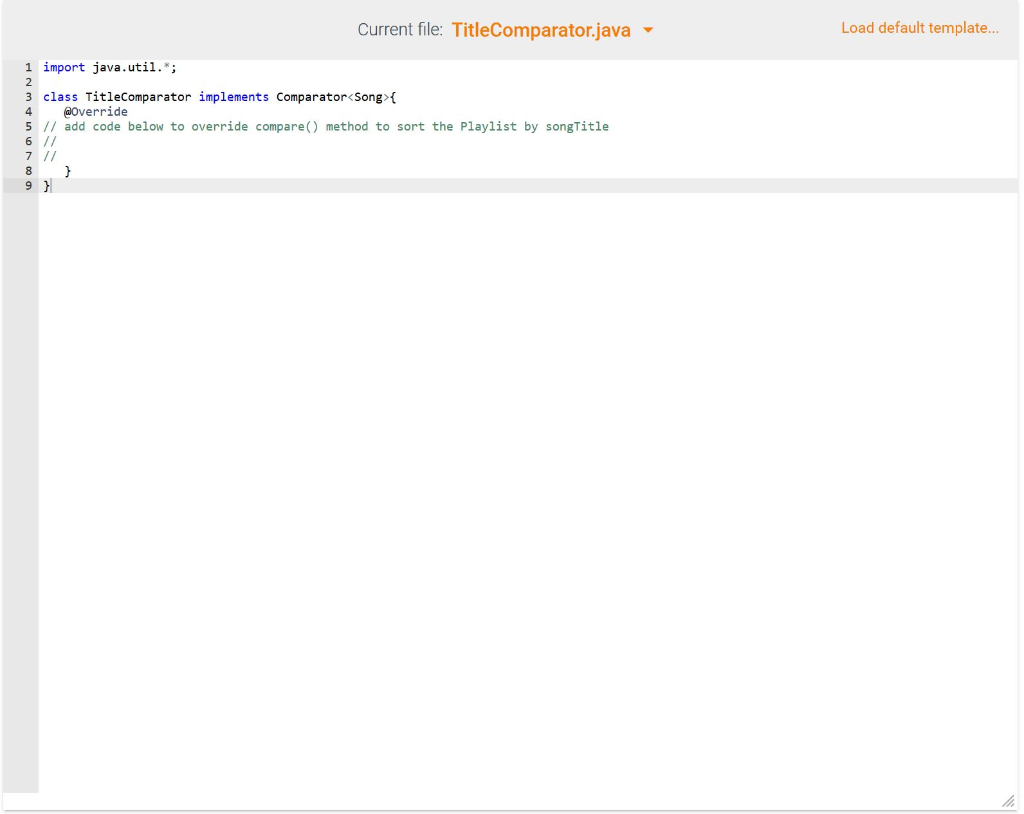 Solved 7.29 Playlist #3 - comparator Modyfy Java code as | Chegg.com