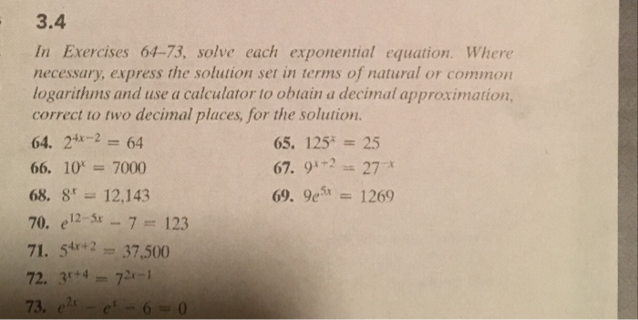 Solved 3.4 In Exercises 64-73, solve each exponential | Chegg.com
