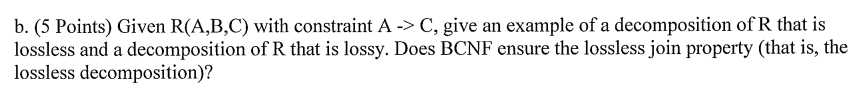 Solved 2. (15 Points) Normalization a. (10 Points). Given | Chegg.com