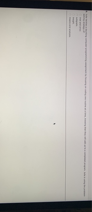 Solved 6. Julia tackles a daunting computer-programming | Chegg.com