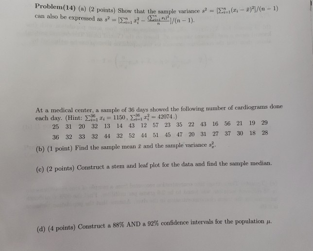 Solved (a) (2 points) Show that the sample variance s2 = (2, | Chegg.com