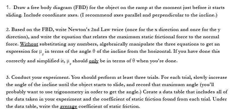 Solved 1. Draw a free body diagram (FBD) for the object on | Chegg.com