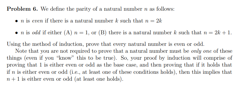 Solved Problem 6. We define the parity of a natural number n | Chegg.com