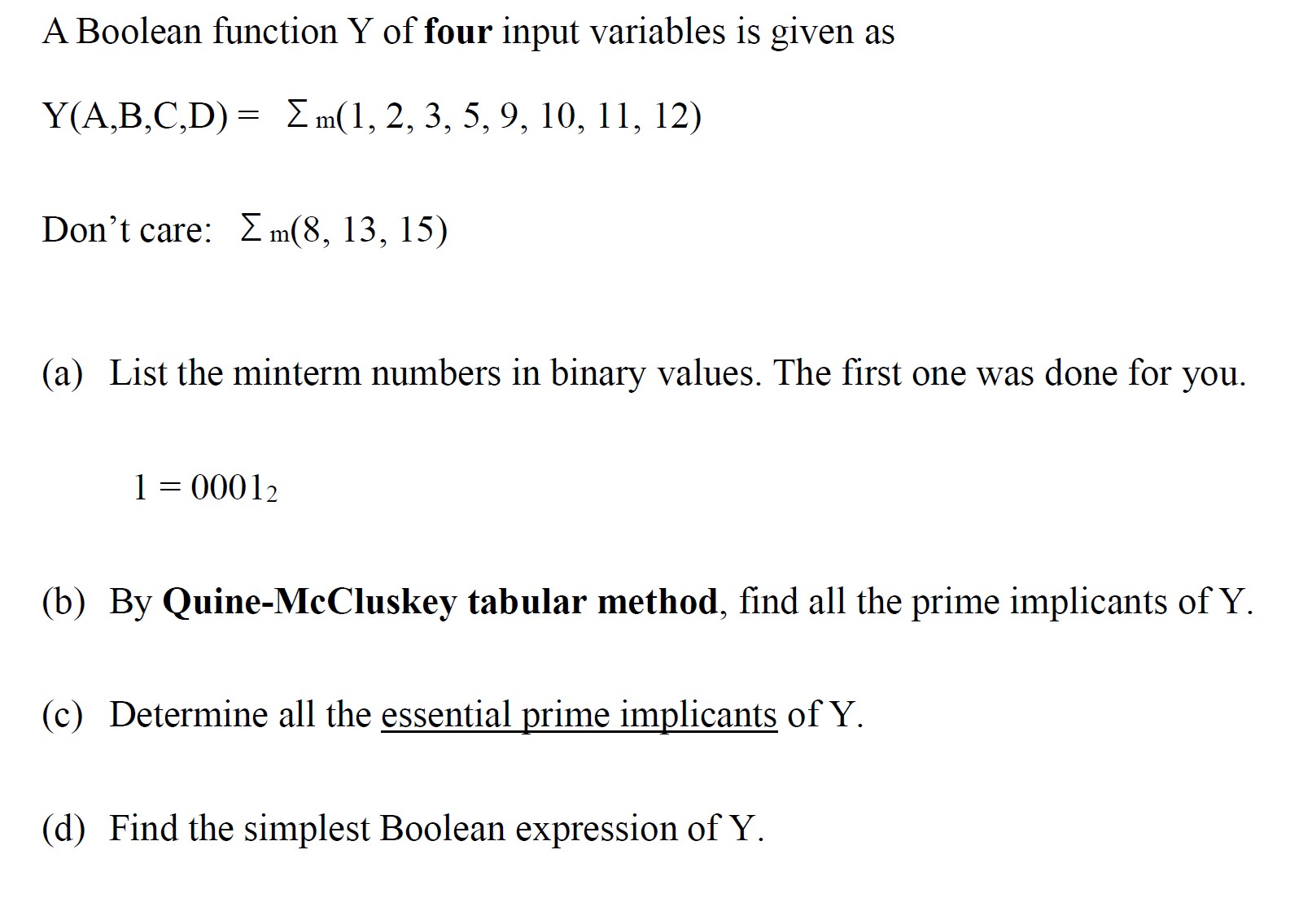 Solved A Boolean Function Y ﻿of Four Input Variables Is 9532