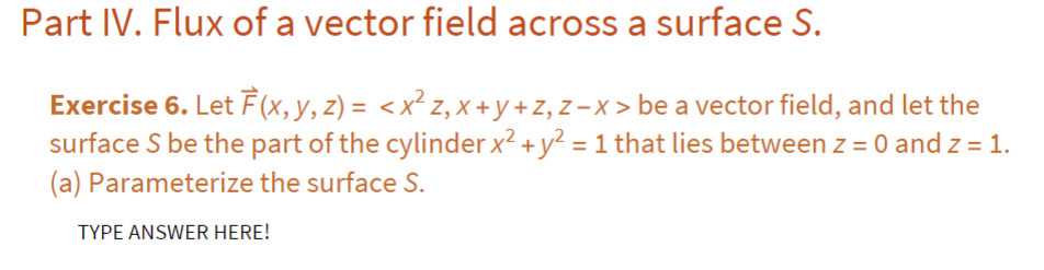 Part IV. Flux of a vector field across a surface S. | Chegg.com