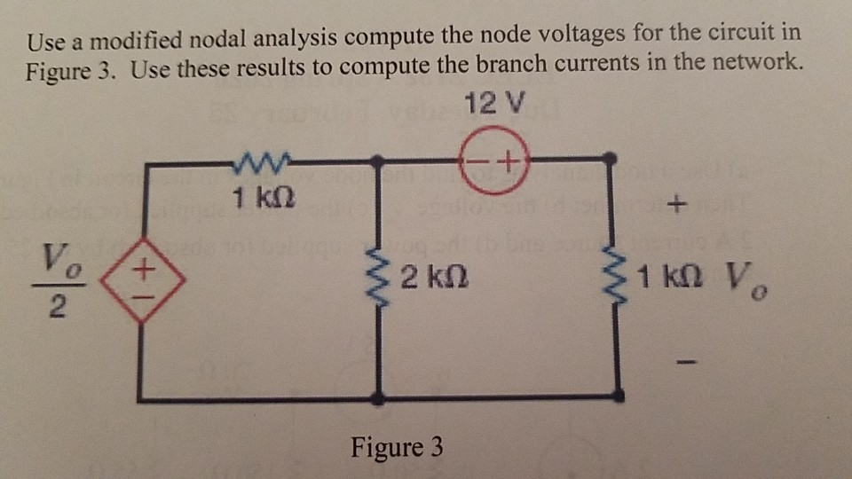 Solved Use a modified nodal analysis compute the node | Chegg.com
