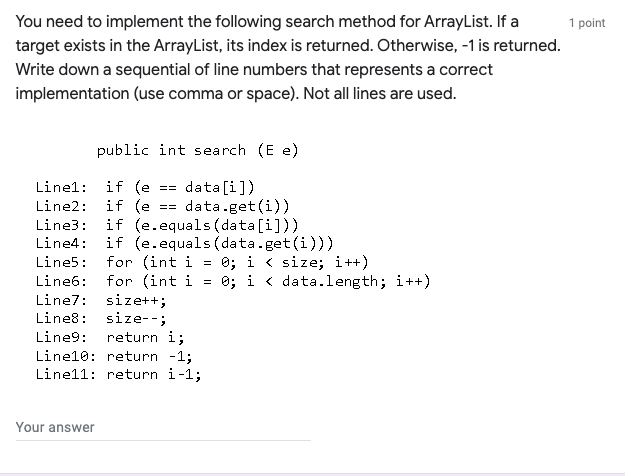 Solved 1 point You need to implement the following search | Chegg.com