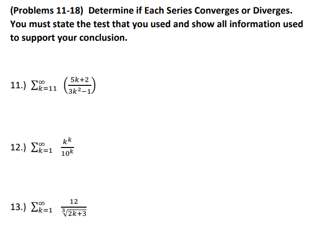 Solved (Problems 11-18) Determine if Each Series Converges | Chegg.com